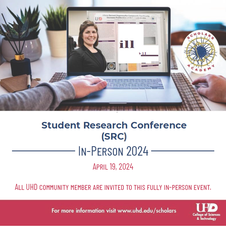 UHD Scholars Academy - Student Research Conference